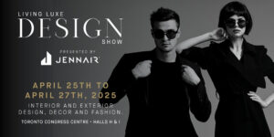 Experience Luxury Unveiled at the Living Luxe Design Show 2025 - ARIDO
